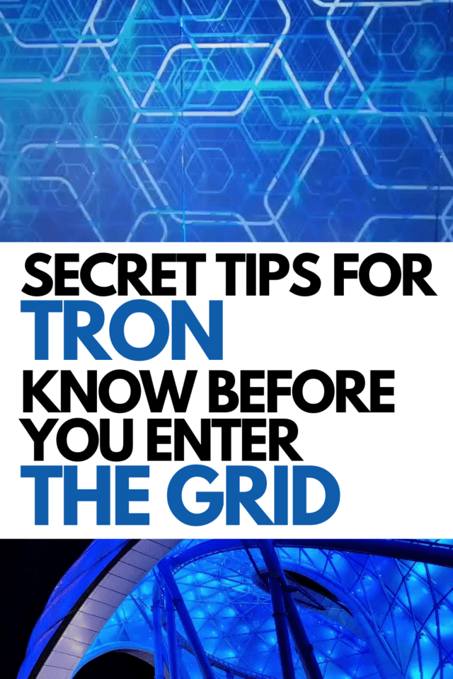 Secret TRON Tips For Disney World: 7 Things To Know Before You Enter ...