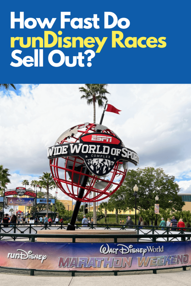How Fast Do runDisney Races Sell Out? (UPDATED!)